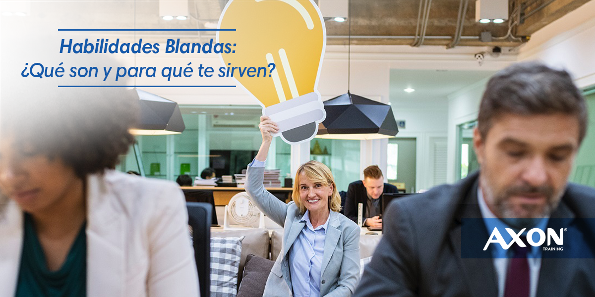 Habilidades Blandas: ¿Qué son y para qué sirven?